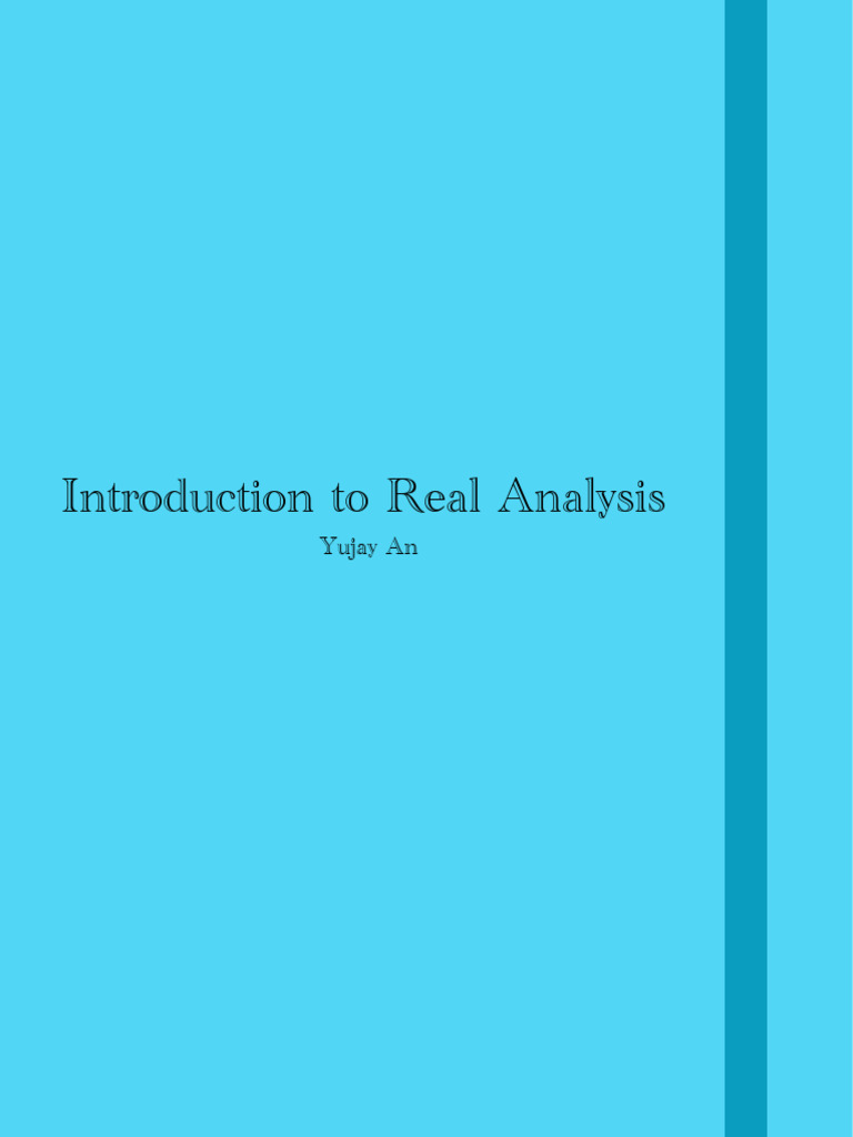 Introduction To Real Analysis | PDF | Calculus | Mathematical Concepts