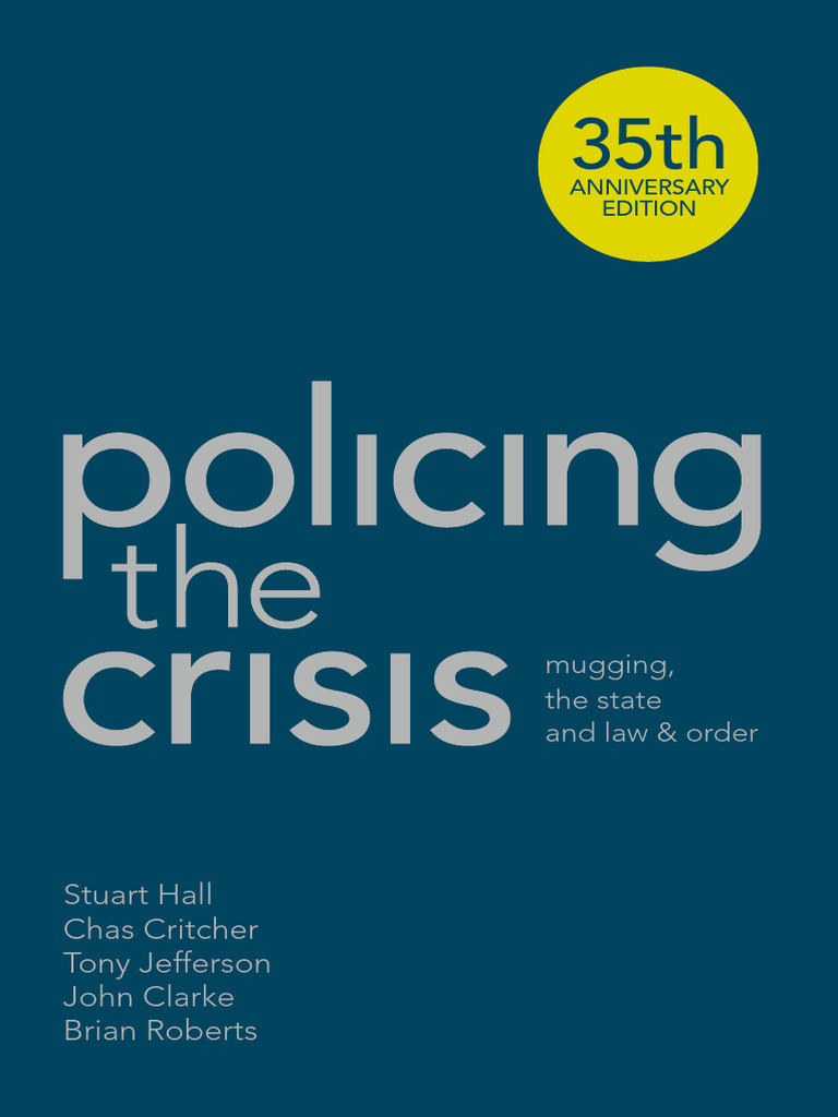Stuart Hall Chas Critcher Tony Jefferson John Clarke Brian Roberts ...