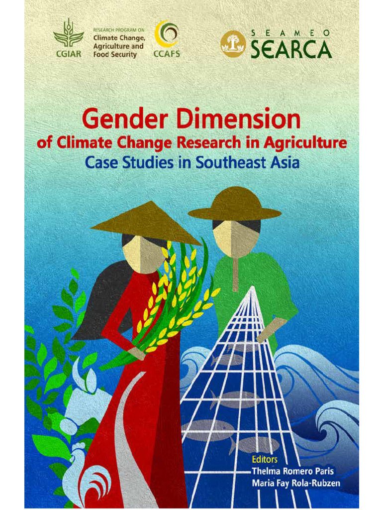 SEARCA Gender Dimension of Climate Change Research in Agriculture Case ...