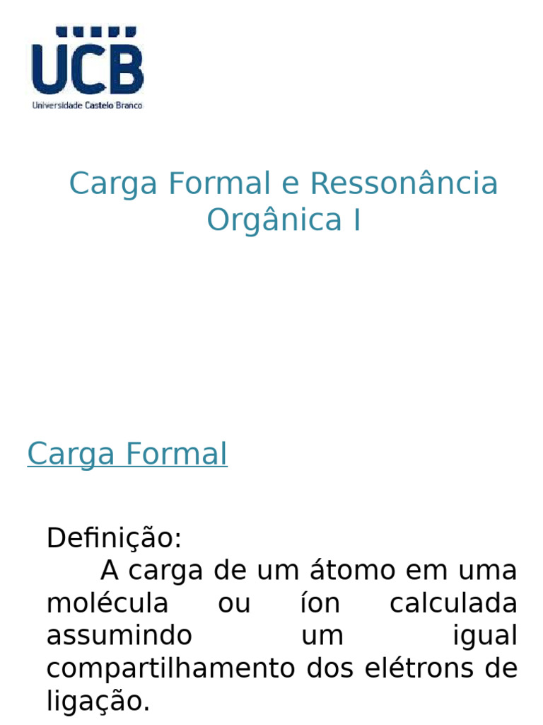 Carga Formal e Ressonância | PDF | Ligação química | Moléculas