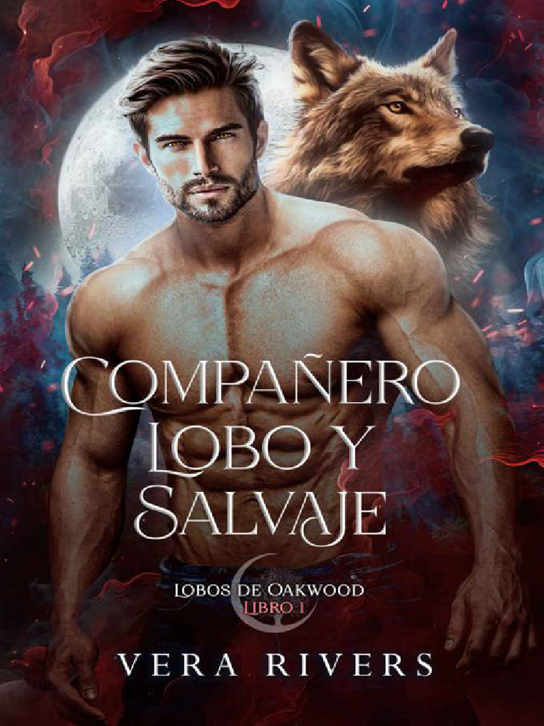 Compañero Lobo y Salvaje - Vera Rivers | PDF | Osos