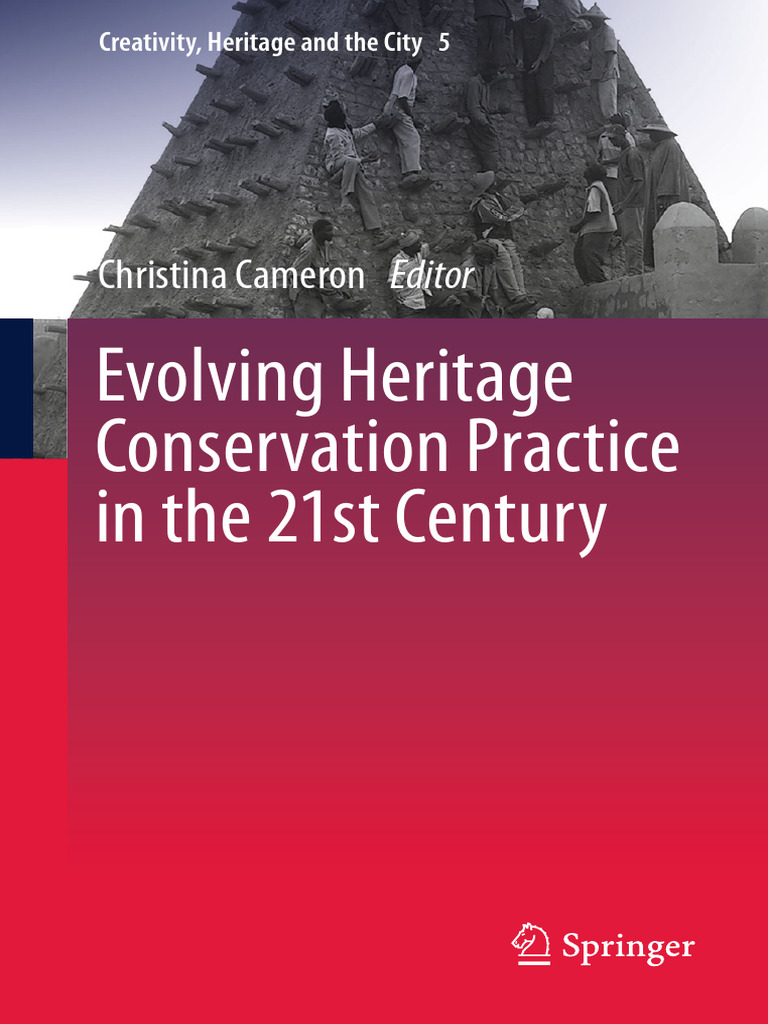 evolving-heritage-conservation-practice-in-the-21st-century-9819921228 ...