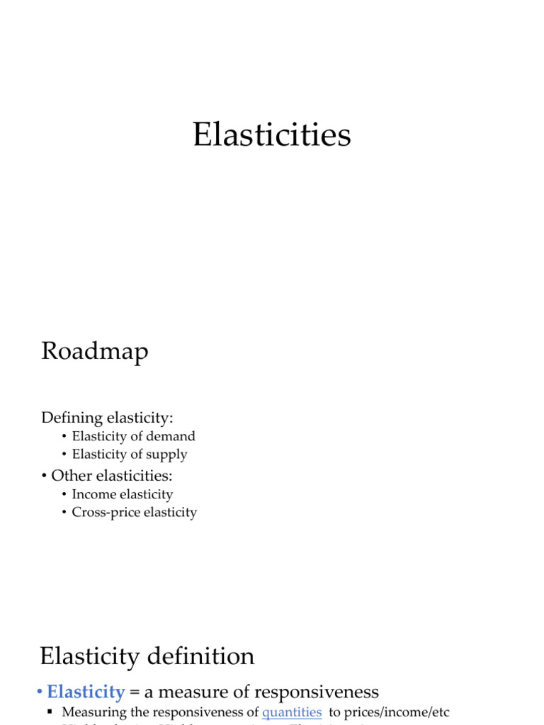 Lecture Slides 6 Elasticties-2 | PDF | Elasticity (Economics) | Demand