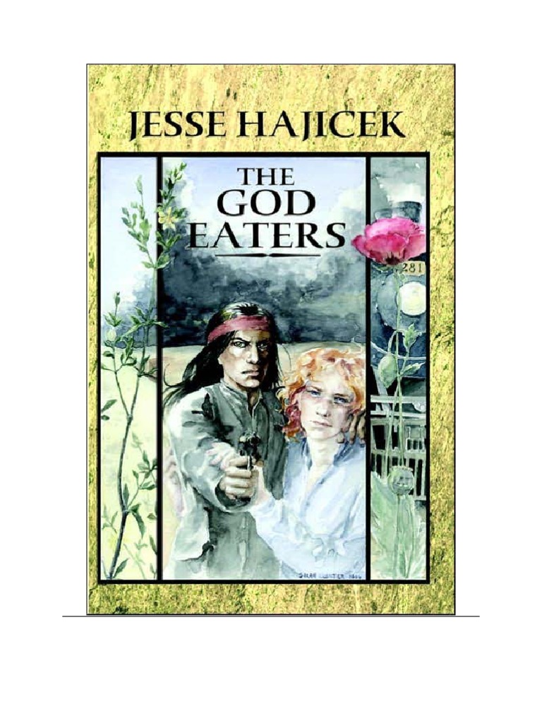 Jesse Hajicek - The God Eaters | PDF | Nature