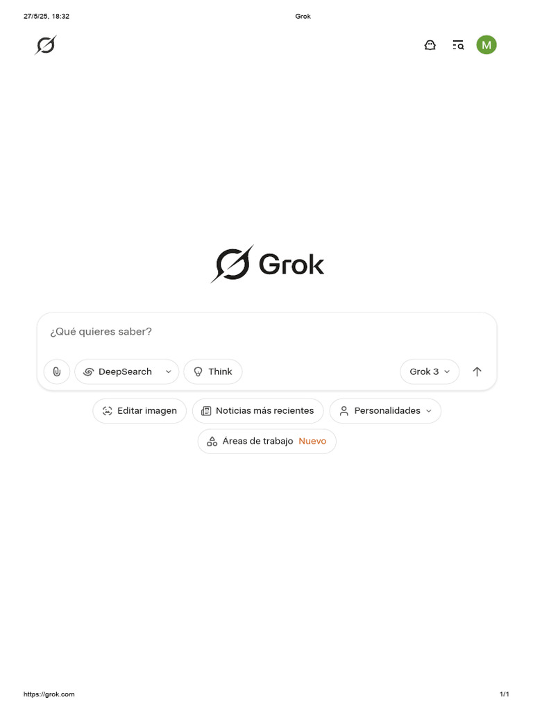 ¿Qué Quieres Saber?: Grok 3 Deepsearch Think | PDF