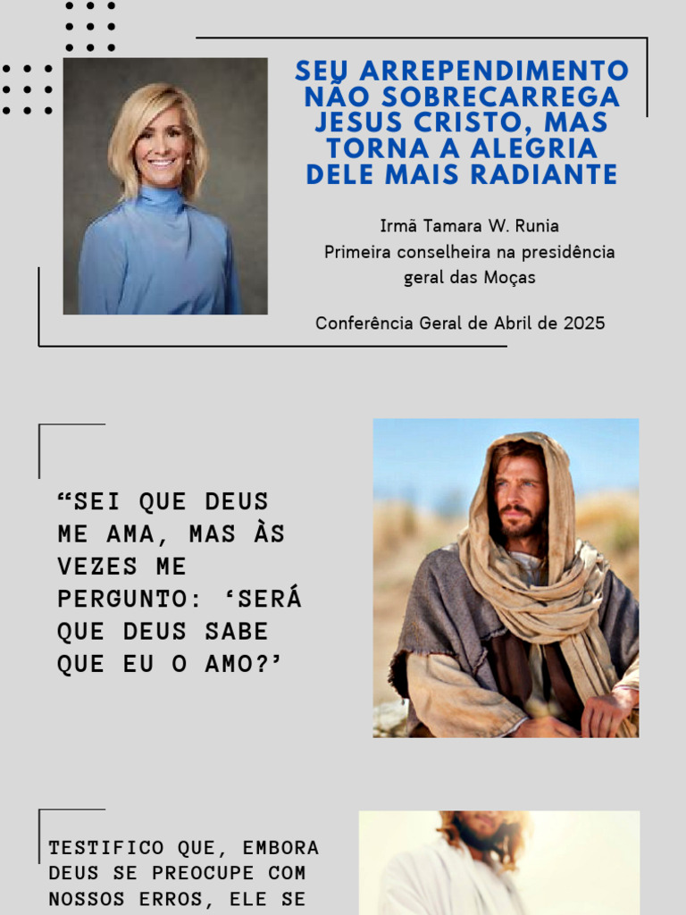Seu Arrependimento Não Sobrecarrega Jesus Cristo, Mas Torna A Alegria ...