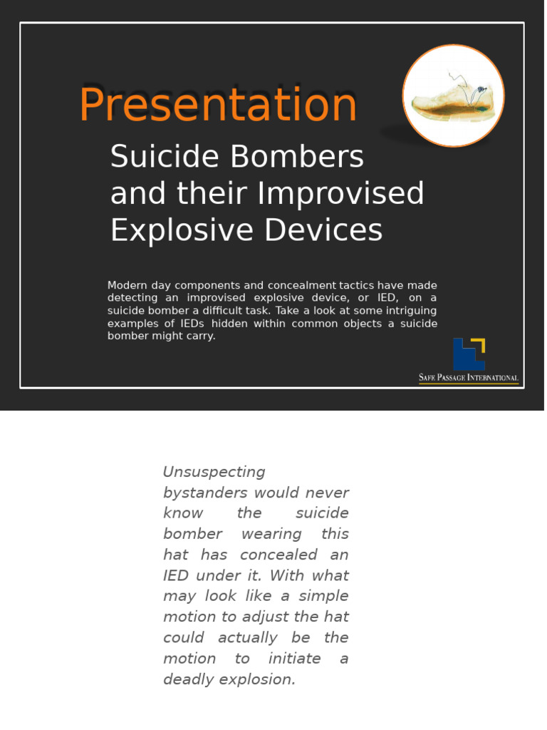 Presentation Suicide Bombers and Their Improvised Explosive Devices ...