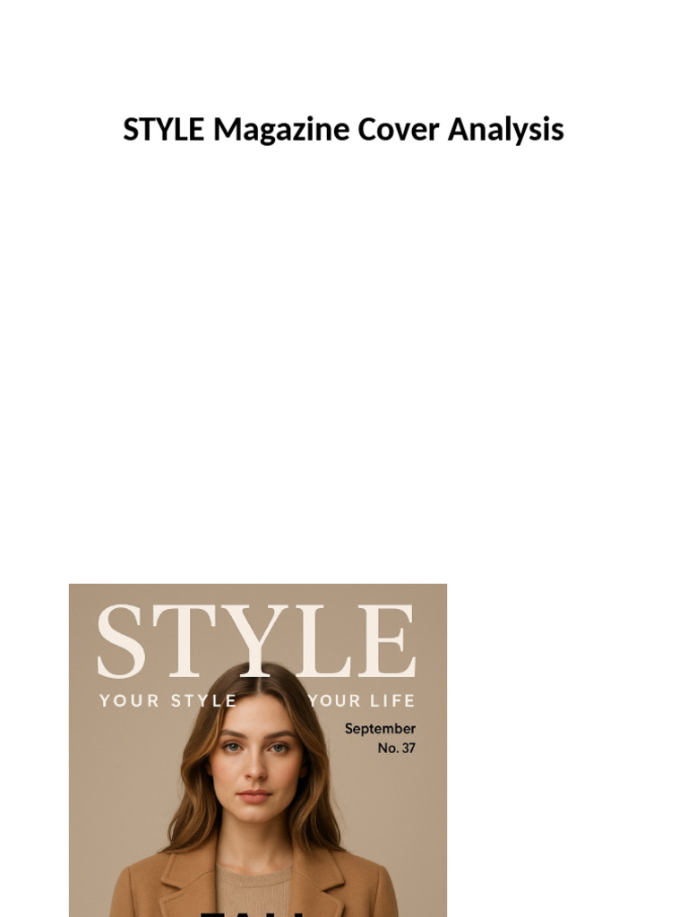 STYLE Magazine Analysis Presentation | PDF