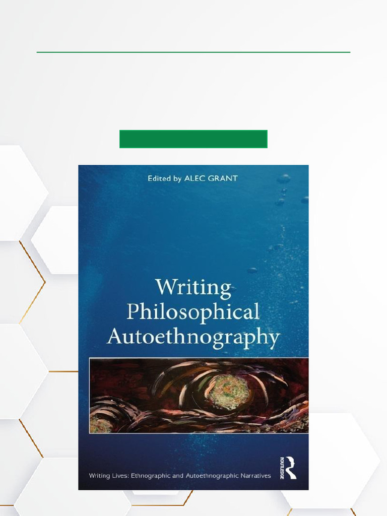 Writing Philosophical Autoethnography | PDF