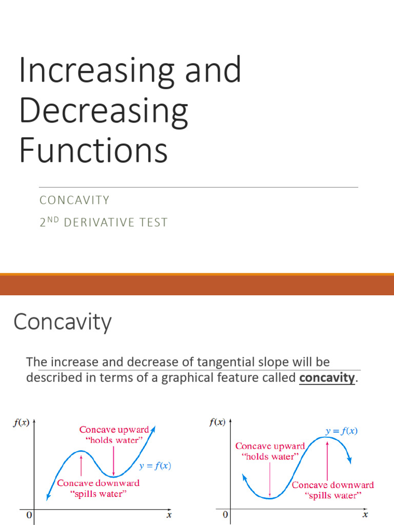 LECTURE 13 - Increasing and Decreasing Functions-Concavity - With ...