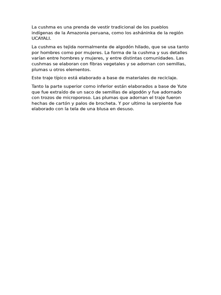 La Cushma Es Una Prenda de Vestir Tradicional de Los Pueblos Indígenas ...