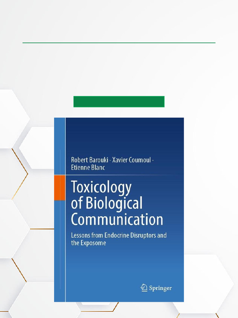 Toxicology of Biological Communication Lessons From Endocrine ...