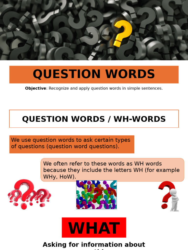 Understanding WH Question Words | PDF | Question | Linguistics