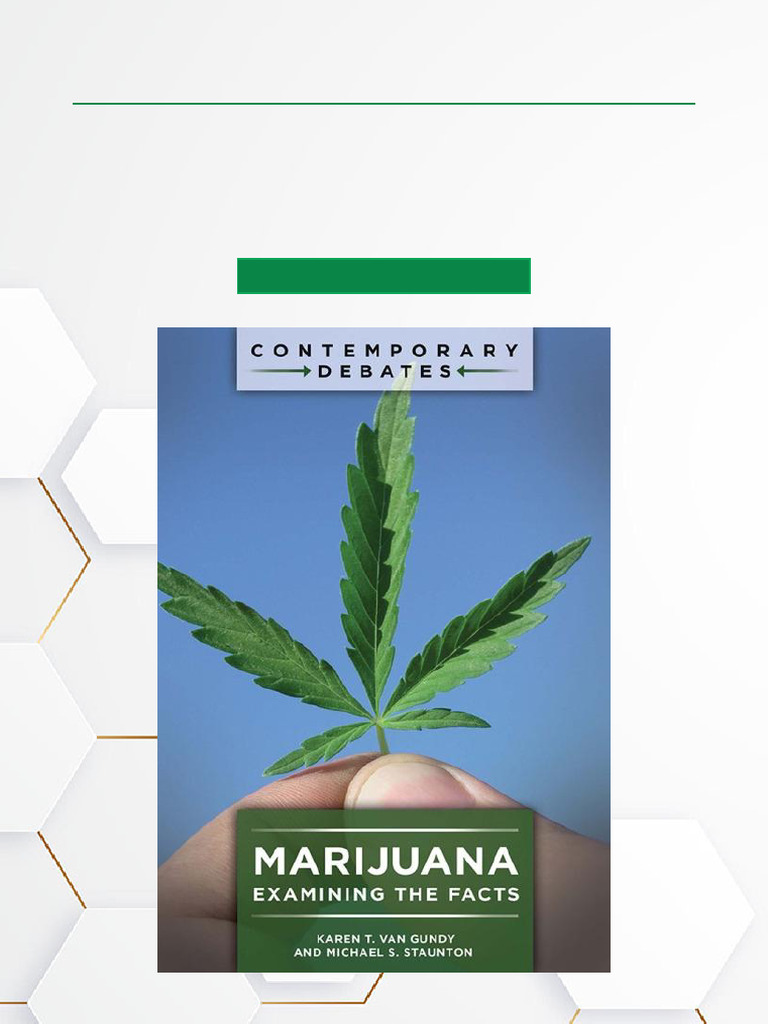 Marijuana Examining The Facts, 1st Edition ISBN 1440836728 ...