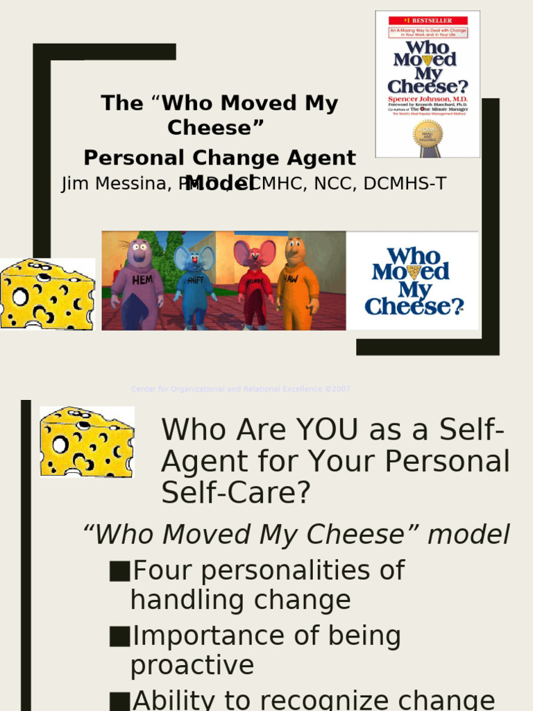 The "Who Moved My Cheese" Personal Change Agent Model | PDF ...