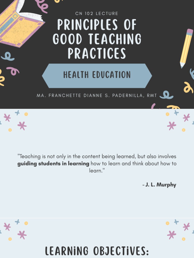 Lecture 2 - Principle of Good Teaching Practice | PDF