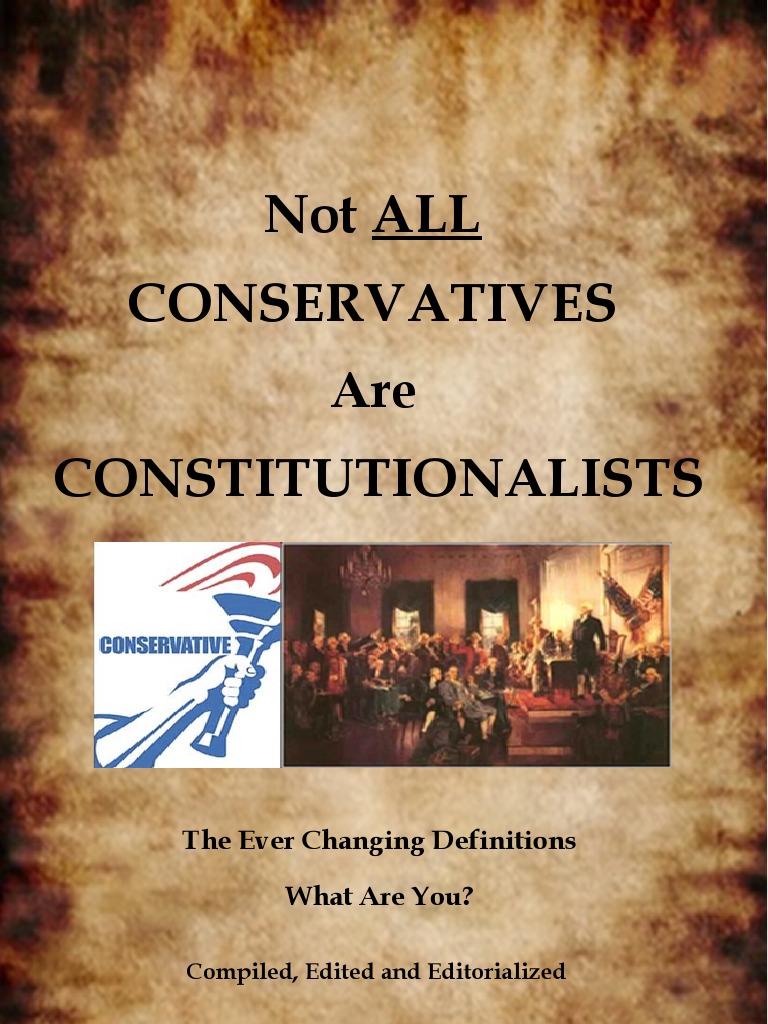 Not All Conservatives Are Constitutionalist | PDF | Fourteenth ...