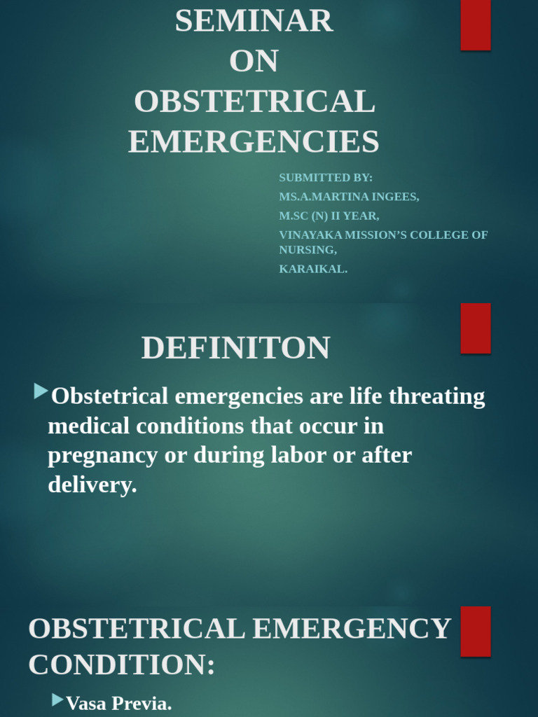 Obstetrical Emergencies Seminar Overview | PDF | Childbirth | Uterus