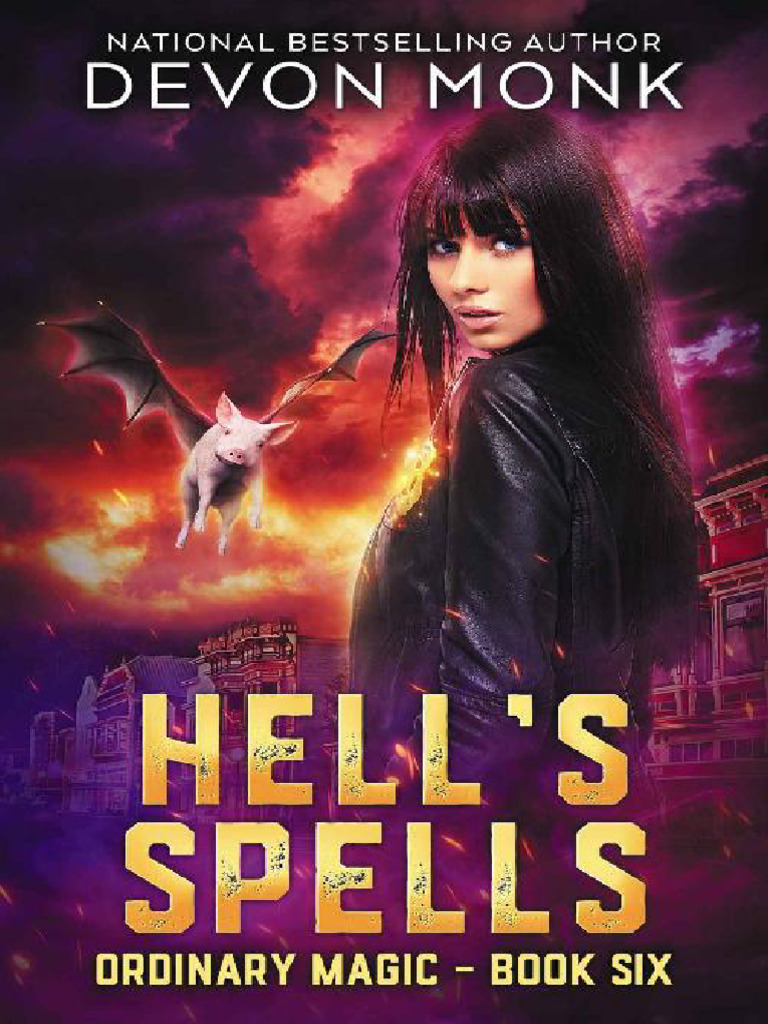 Hell's Spells: Ordinary Magic Book 6 | PDF