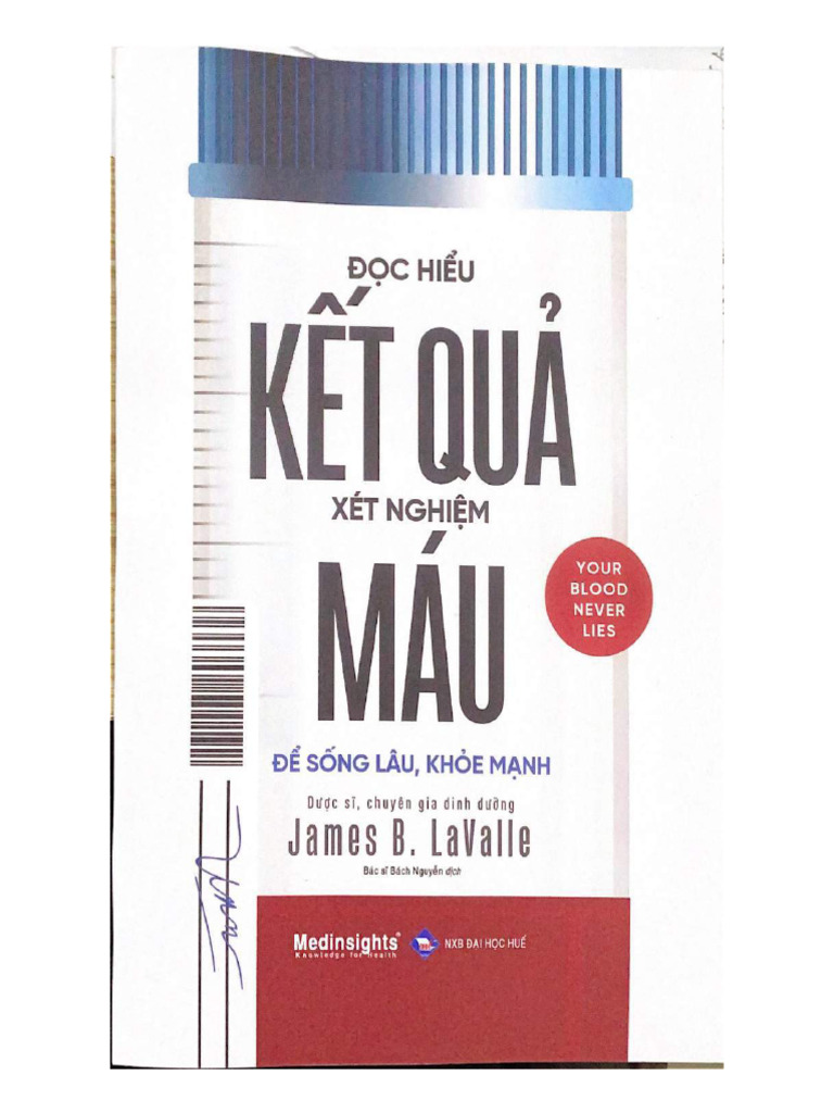 Đọc Hiểu Kết Quả Xét Nghiệm Máu - James b Lavalle | PDF