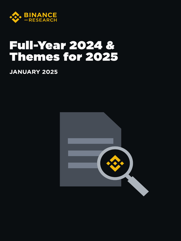 Binance Research - 2024 Recap & Themes For 2025 | PDF | Exchange Traded Fund | Bitcoin