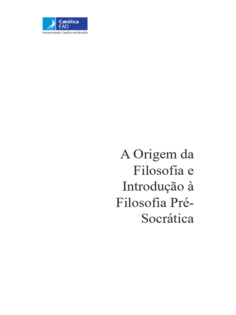 01 - A Origem da Filosofia e Introdução à Filosofia Pré-Socrática | PDF ...