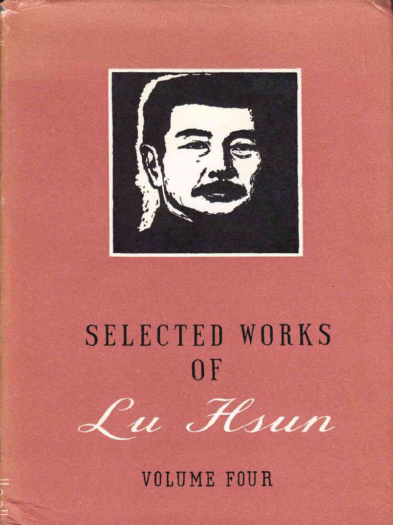 SelectedWorksOfLuHsun-V4-1960 | PDF