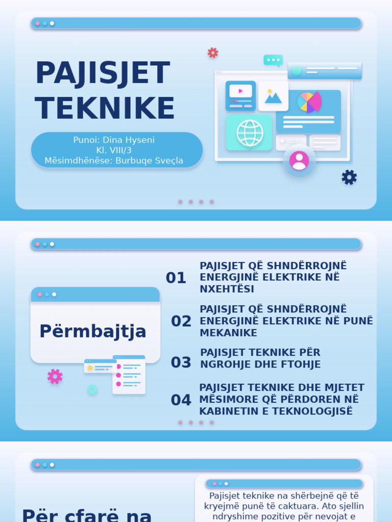 Pajisjet Teknike: Punoi: Dina Hyseni Kl. VIII/3 Mësimdhënëse: Burbuqe ...