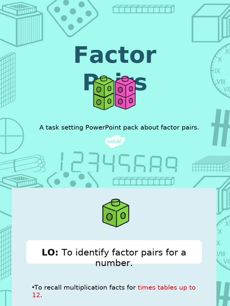 Factor Pairs: Interactive Learning Pack | PDF | Mathematics