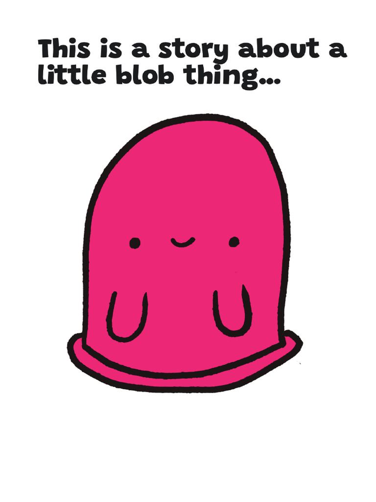 Little Blob Thing | PDF