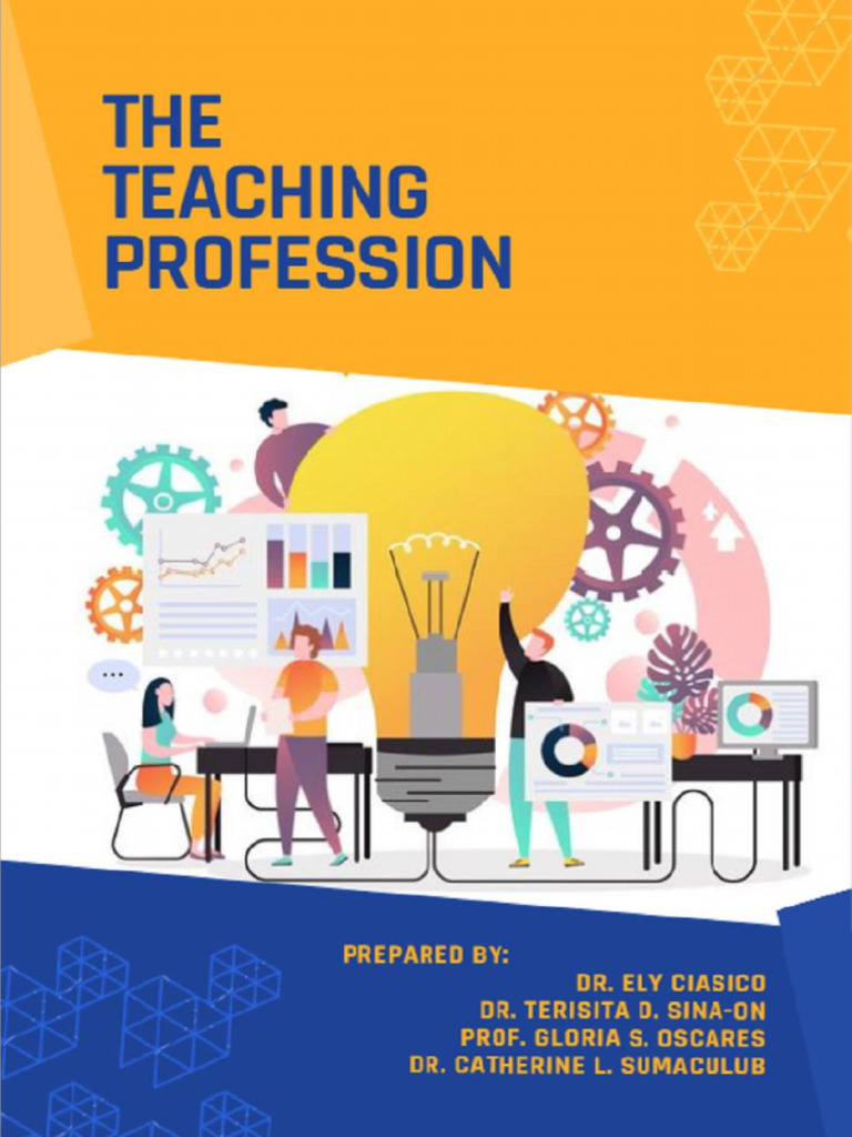 The Teaching Profession Module 5 | PDF | Learning | Teachers