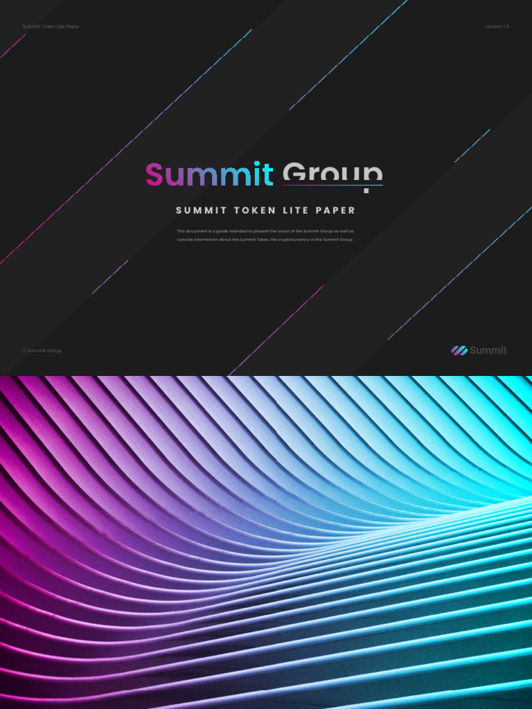 Summit Token Lite Paper Overview | PDF | Cryptocurrency | Investing