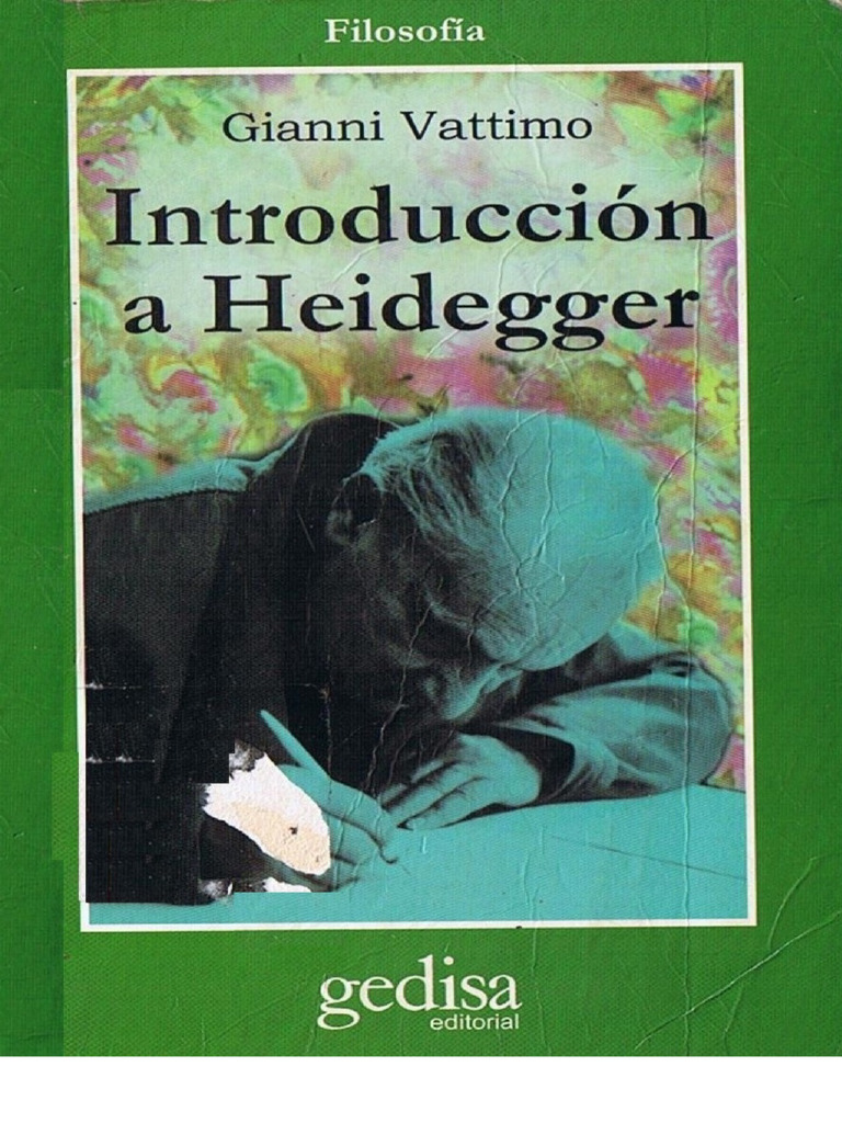 Gianni Vattimo - Introducción A Heidegger | PDF