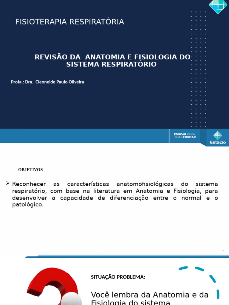 Aula 01 FISIOTERAPIA RESPIRATORIA REVIS O ANATOMIA RESPIRATORIA 2025.1 ...