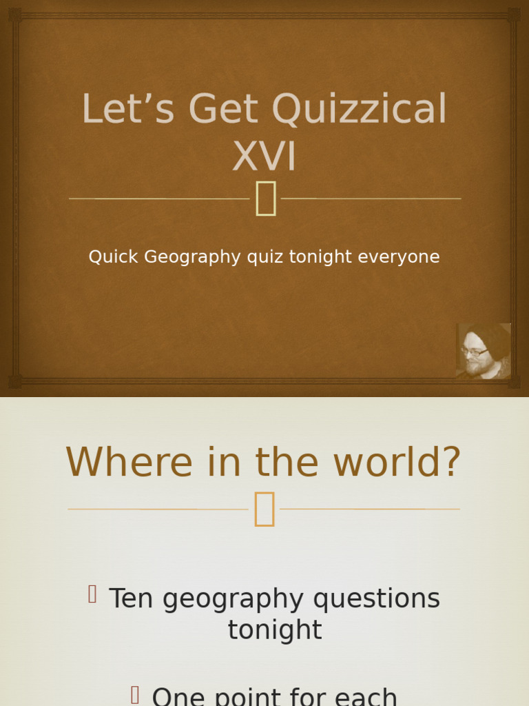 Let’s Get Quizzical 16 - multi question quiz | PDF | Physiographic ...