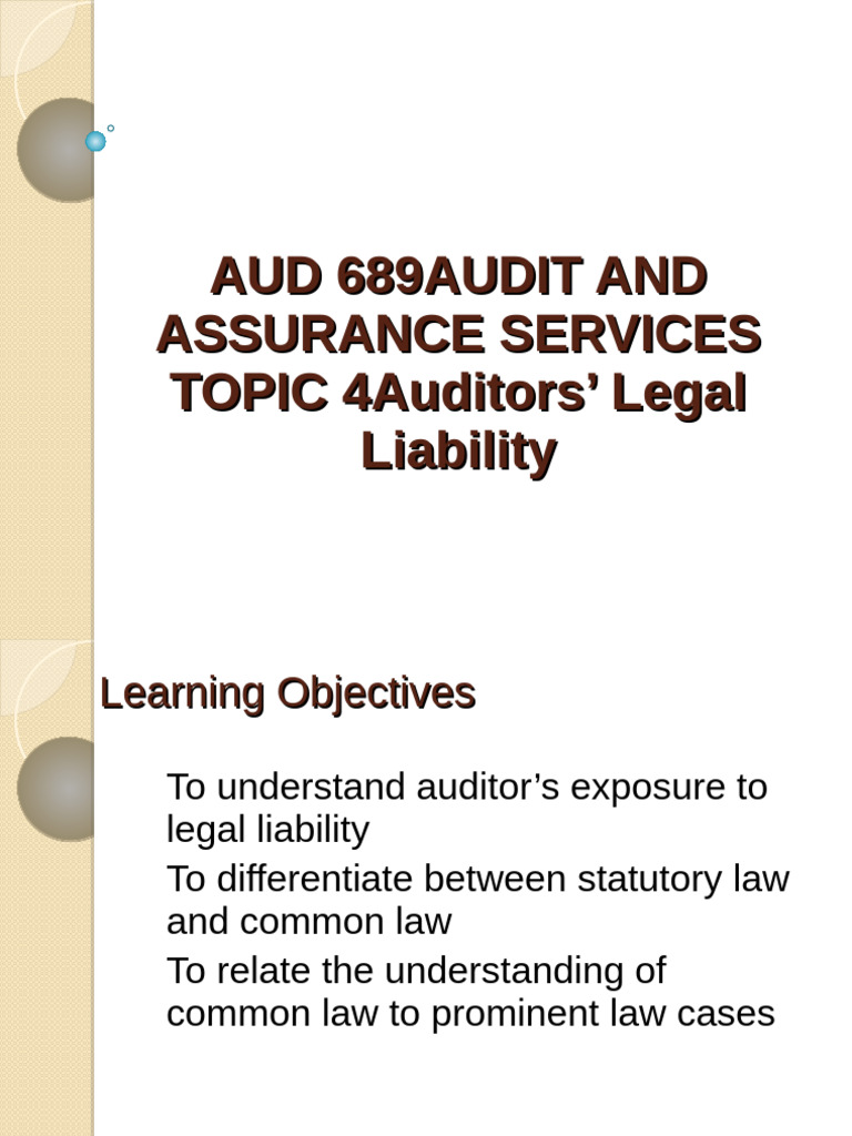 Topic 4 - Auditor's Legal Liability | PDF | Negligence | Audit