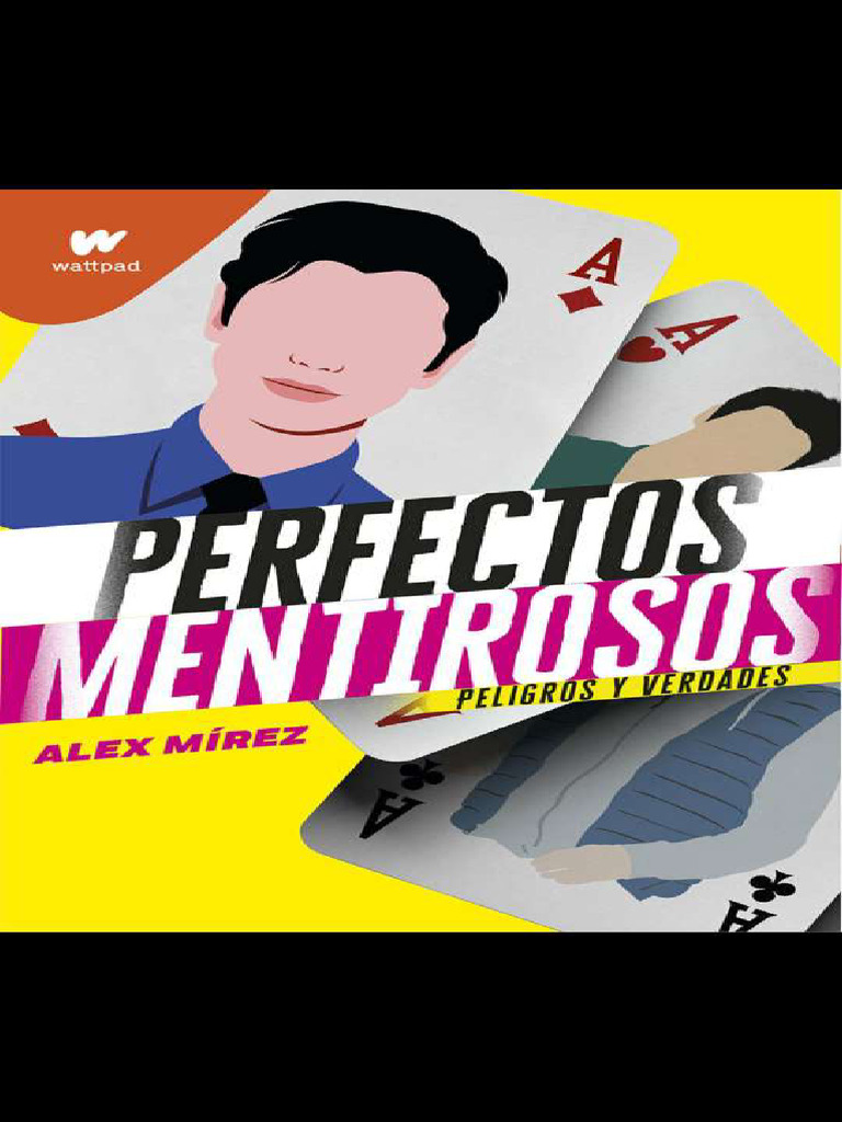 02 Perfectos Mentirosos Alex Mirez | PDF