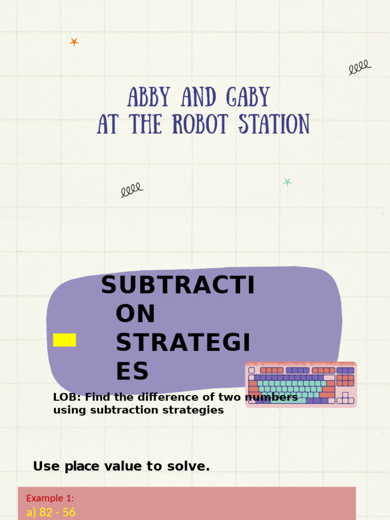 Grade 4 - Subtraction Strategies | PDF