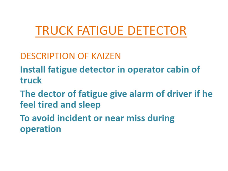 Truck Fatigue Detector | PDF