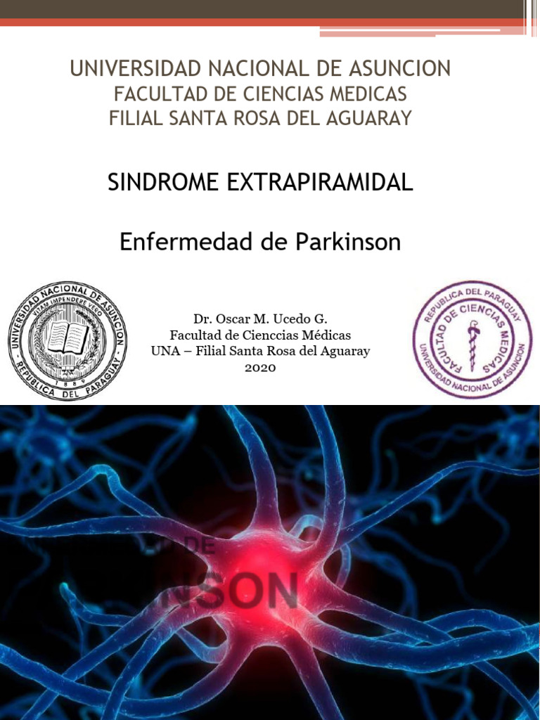 Síndrome Extrapiramidal - Enfermedad de Parkinson | PDF | Enfermedad de Parkinson | Enfermedades ...