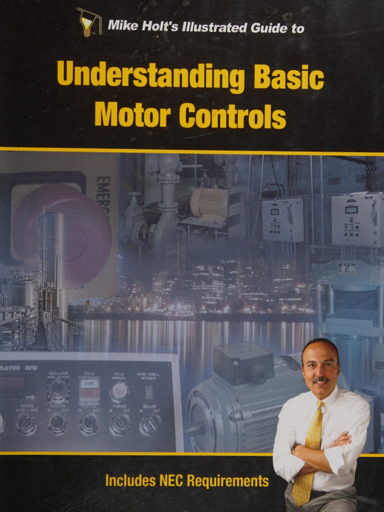 Mike Holt's Illustrated Guide To Understanding Basic Motor Holt | PDF