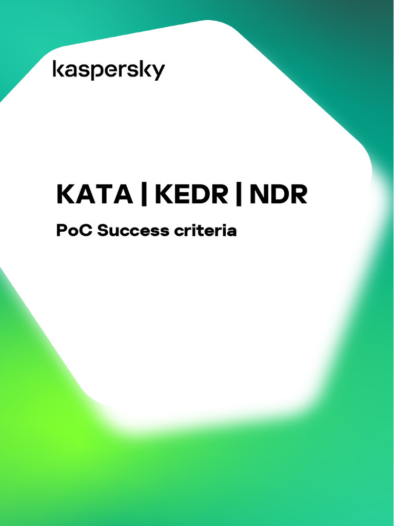 Kaspersky KATA 7.0 With EDR and NDR PoC | PDF | Transport Layer ...