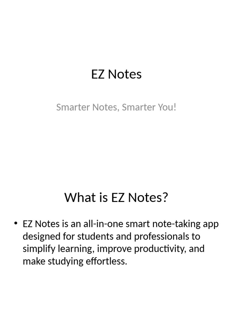 EZ Notes Presentation | PDF