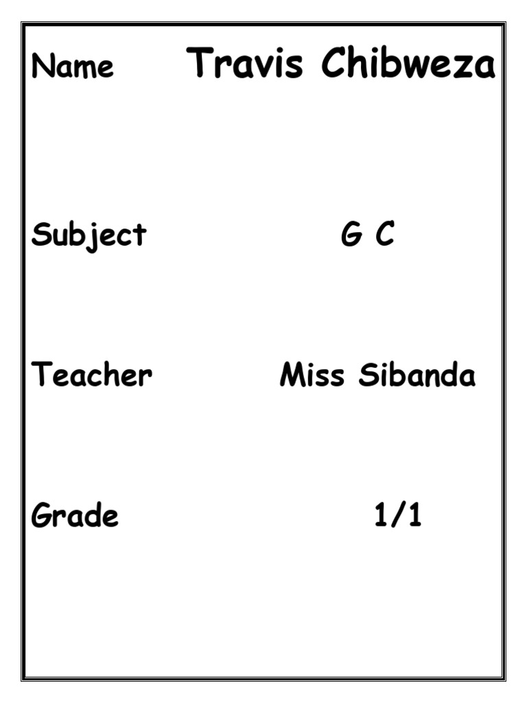 Grade One Cover Page Name Travis Chibweza | PDF