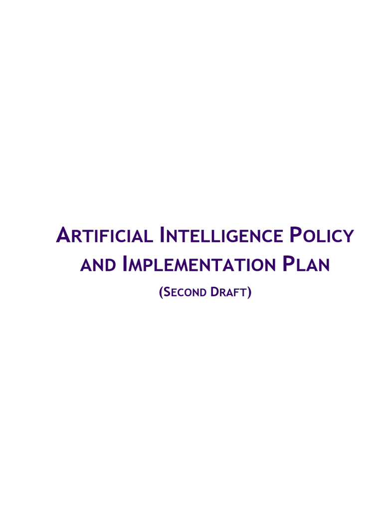 Artificial Intelligence Policy Implementation Plan - 0.1 | PDF ...