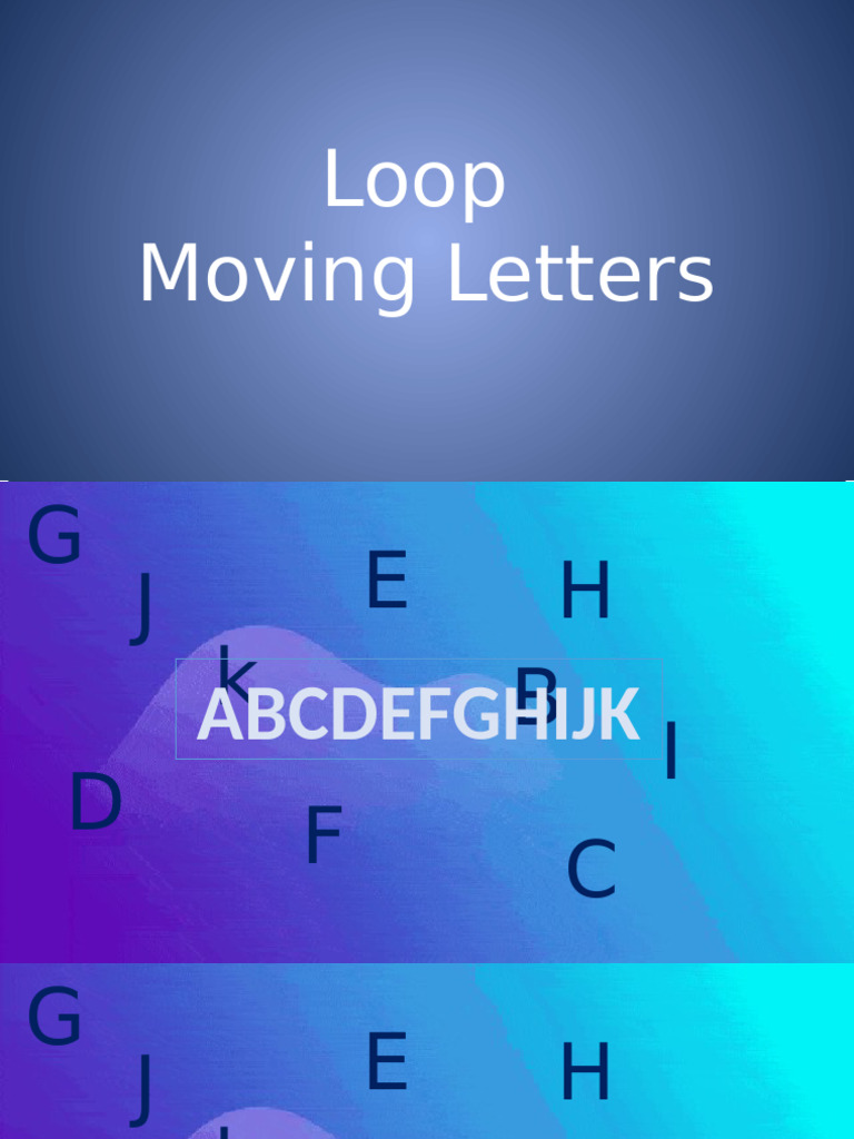 Loop - Moving Letters | PDF