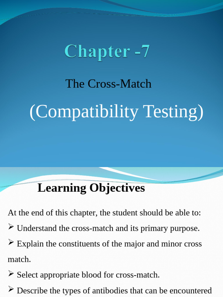 Blood Compatibility Testing Guide | PDF | Blood Type | Blood Transfusion