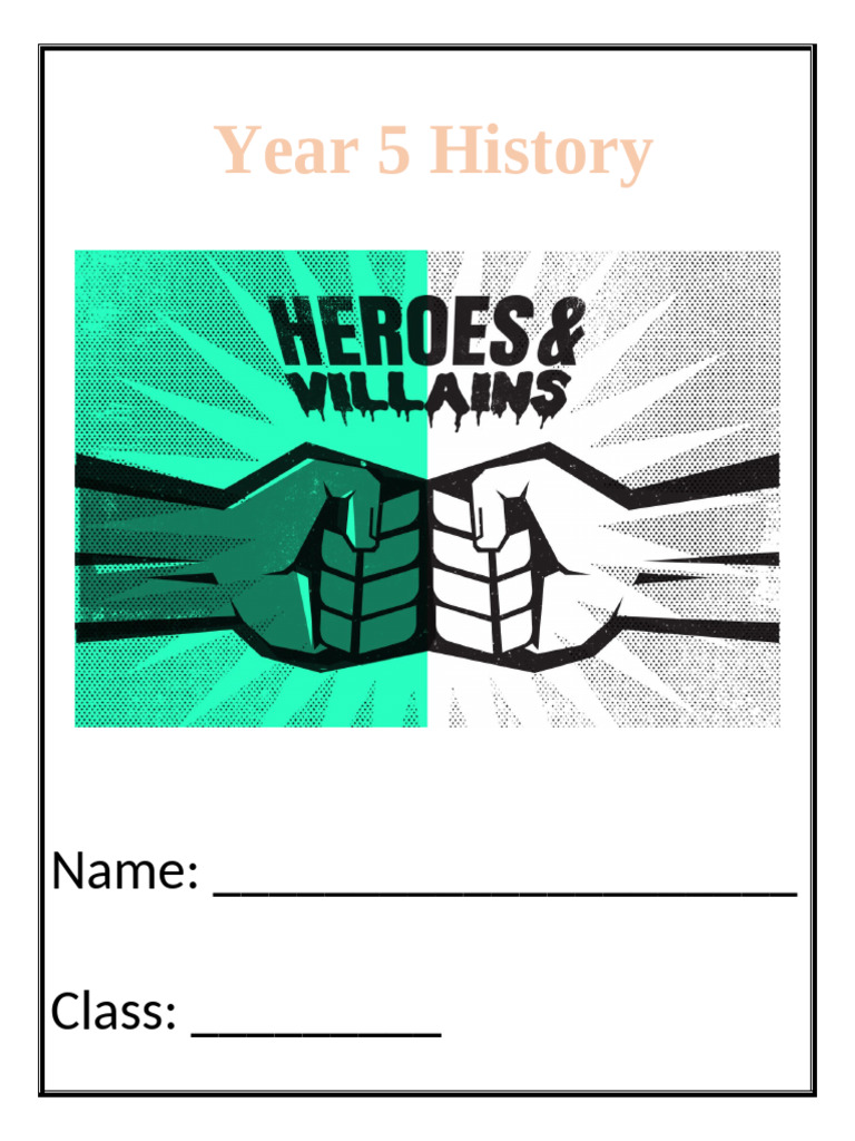 Year 5 History: Heroes, Villains & Migration | PDF