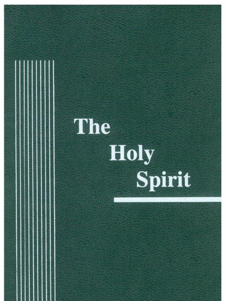 The Holy Spirit Complete and Scaled | PDF