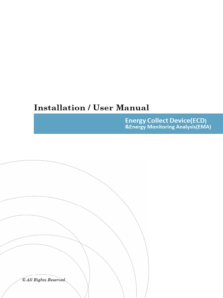 ECD (Energy Collect Device) & EMA (Energy Monitoring Analysis) User ...